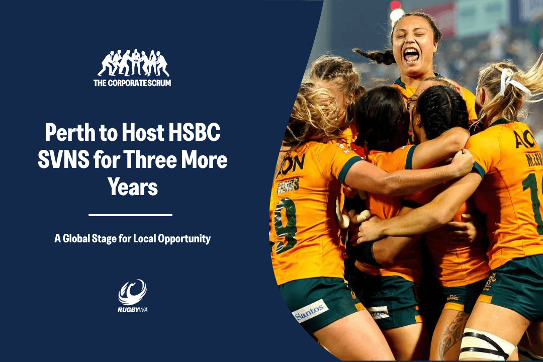 The Corporate Scrum - Perth to Host HSBC SVNS for Three More Years: A ...